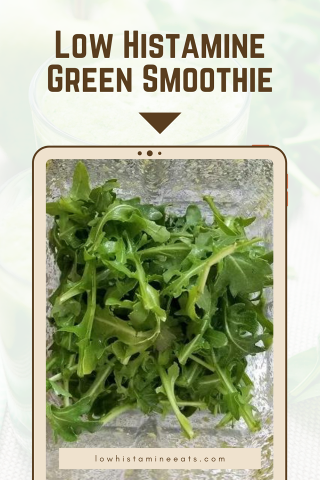 Low Histamine Green Smoothie | Low Histamine Eats