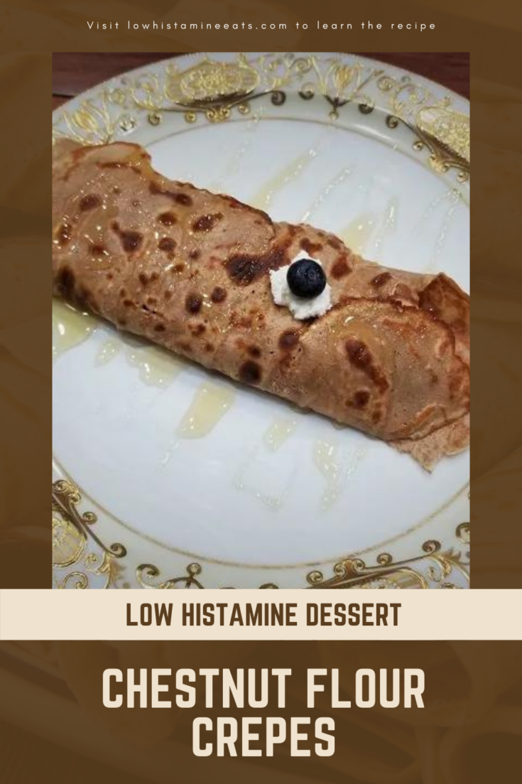 Sweet Chestnut Flour Crepes (Low Histamine)
